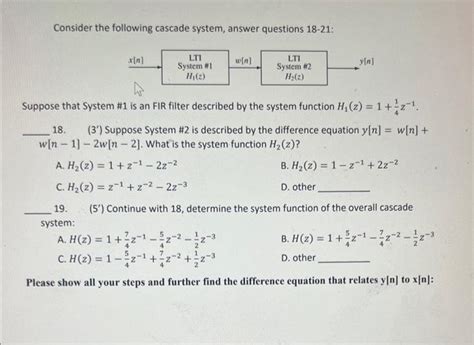 solved consider the following cascade system answer