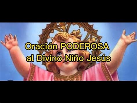 Oración Poderosa al Divino Niño Jesús Amigos de DIOSS YouTube