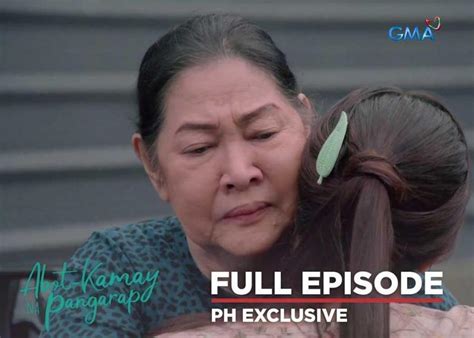 Abot Kamay Na Pangarap Full Episode 57 November 10 2022 GMA