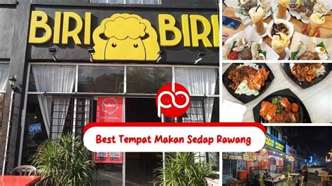 Top Tempat Makan Sedap Di Rawang Bestplaces