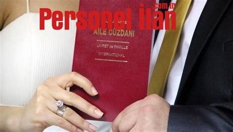 Evlenme Ehliyet Belgesi Nedir Nereden Alınır Personelilan tr