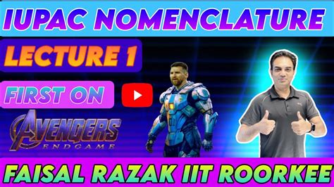 IUPAC NOMENCLATURE LECTURE 1 FAISAL SIR IIT JEE MAIN ORGANIC