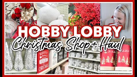 New Hobby Lobby Christmas Decor Shop Haul Christmas Decor
