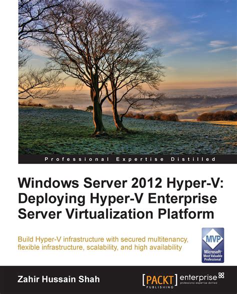 Windows Server Hyper V Deploying Hyper V Enterprise Server