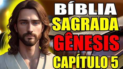 BÍBLIA SAGRADA EM AÚDIO GÊNESIS 5 FUNDO MUSICAL ANGELICAL