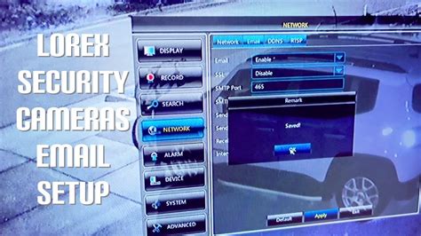 Lorex Email Setup For Security Cameras Smtp Server And Port Youtube