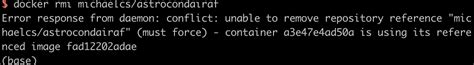 error response from daemon conflict unable to remove repository reference michaelcs