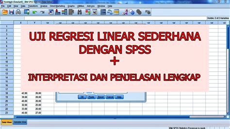 Uji Regresi Linear Sederhana Dengan SPSS Sangat Detail YouTube