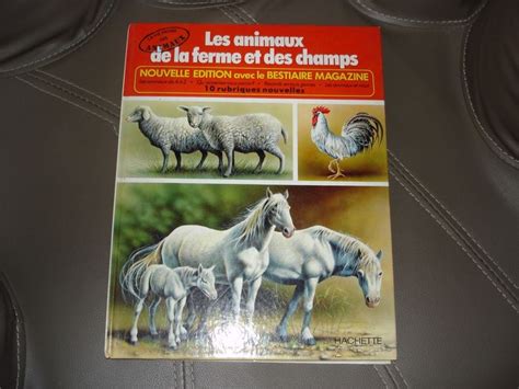 Livre Pour Enfants Les Animaux De La Ferme Et Des Champs Hachette