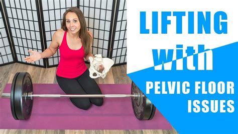 Lifting Weights With Pelvic Floor Issue YouTube