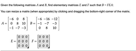 solved given the following matrices a and b find elementary