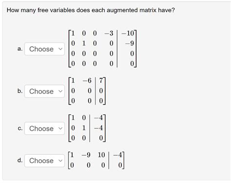 solved how many free variables does each augmented matrix