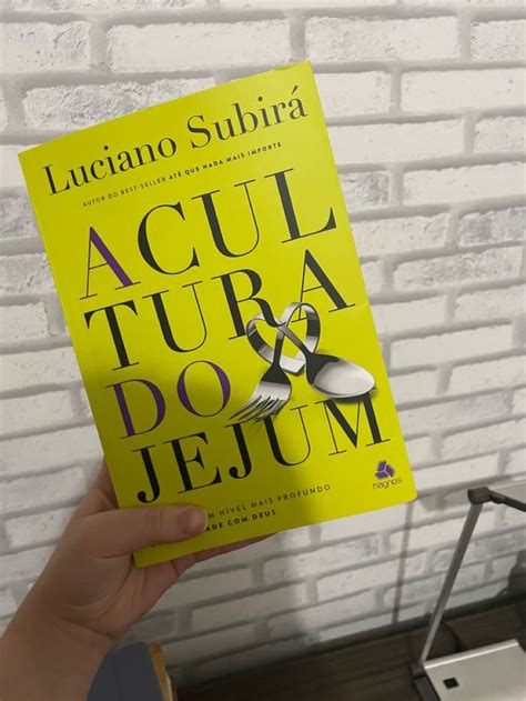 Livro A Cultura Do Jejum Por Luciano Subir Livro Crist O Livros