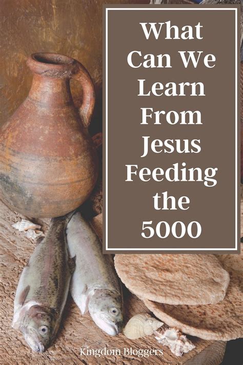 What Can We Learn From Jesus Feeding The 5000