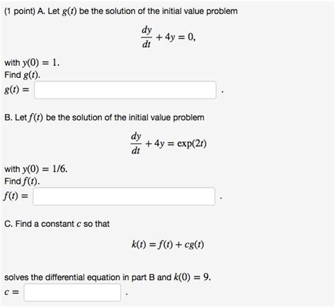 solved a let g t be the solution of the initial value