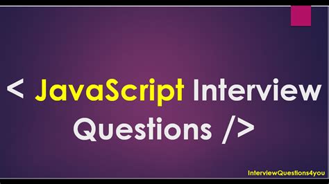 Javascript Interview Questions Javascript Programming Questions Youtube