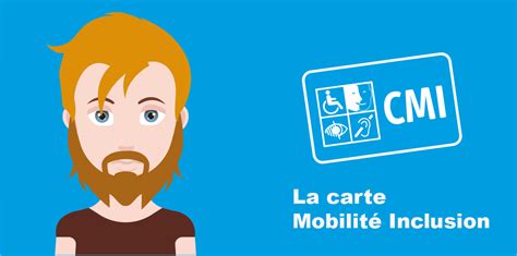 CAP acité L INFORMATION ACCESSIBLE ET CITOYENNE La CMI ou la Carte
