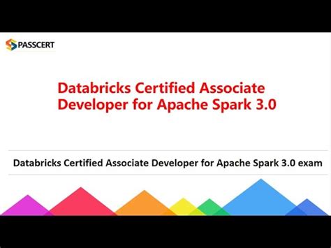 Databricks Certified Associate Developer For Apache Spark Exam