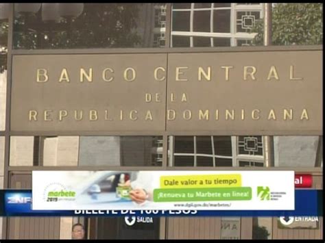 BC Emite Billete De RD 100 00 Con Nueva Identidad Visual Institucional