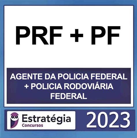COMBO PF E PRF AGENTE DA POLÍCIA FEDERAL POLICIA RODOVIÁRIA