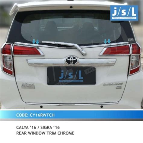 Jual CALYA SIGRA List Lis Kaca Pintu Bagasi Belakang Krom Chrome JSL