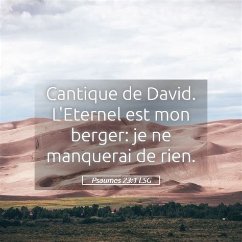 Psaumes 23 1 LSG Cantique De David L Eternel Est Mon Berger Je