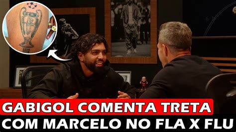 Gabigol abre o jogo sobre treta Marcelo no Fla x Flu Você
