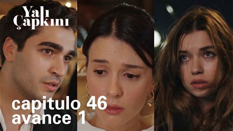 yali çapkini el chico de oro capitulo 46 avance 1 martin pescador