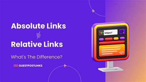Difference Between Absolute And Relative Links Which Is Good For SEO