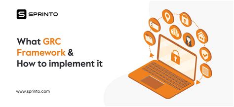 What Is GRC Framework How To Implement It Sprinto