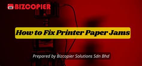 How To Fix Printer Paper Jams Ricoh Copier Supplier In Klang Valley