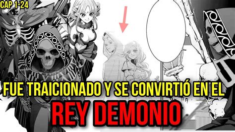 EL PROTA FUE TRAICIONADO POR EL MUNDO Y SE CONVIRTIO EN REY DEMONIO