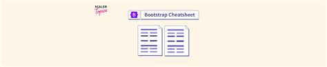 Bootstrap Cheat Sheet Scaler Topics