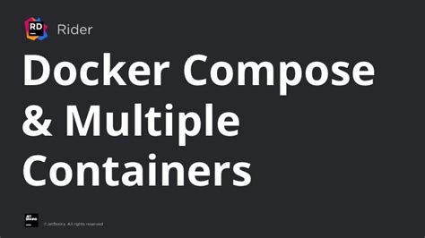 docker compose and multiple containers jetbrains guide