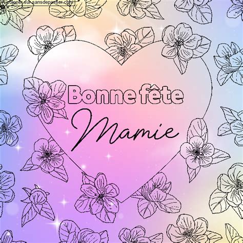 Dessin Colori Coloriage Bonne F Te Mamie Par Un Invit Sans D Passer