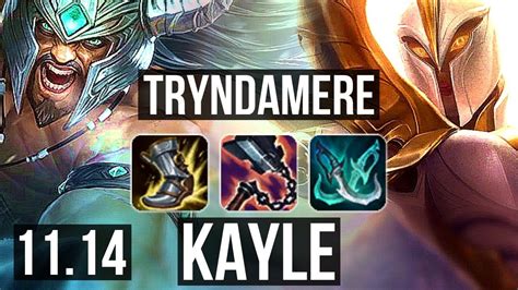TRYNDAMERE Vs KAYLE TOP Rank 2 Rank 1 Trynda 5 1 6 1 0M Mastery