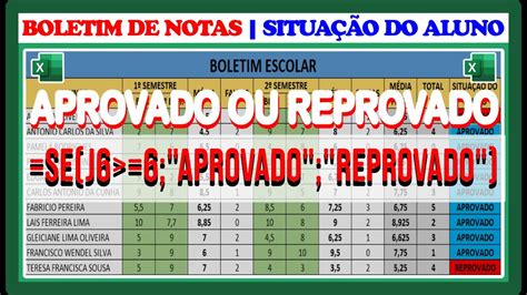 FUNÇÃO SE APROVADOS E REPROVADOS SITUAÇÃO DO ALUNO NO EXCEL YouTube