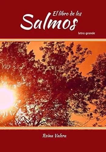 El Libro De Los Salmos Reina Valera La Santa Biblia Meses Con Intereses