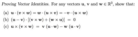 solved proving vector identities for any vectors u v and w