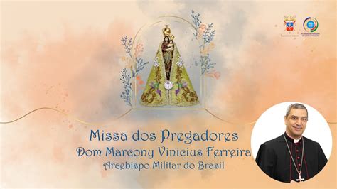 14 10 2022 Missa Dos Pregadores D Marcony Ferreira Arcebispo