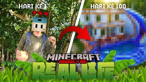 100 Hari Hardcore Minecraft REAL LIFE Jungle Only YouTube