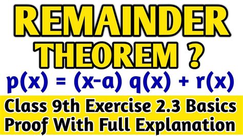 remainder theorem class 9th define remainder theorem polynomials class 9 remainder theorem
