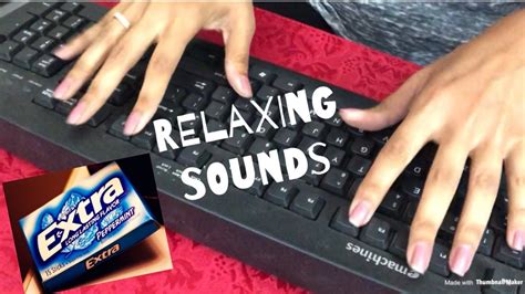 ASMR WHISPER GUM CHEWINGKEYBOARD TYPING TAPPING SOUNDS YouTube