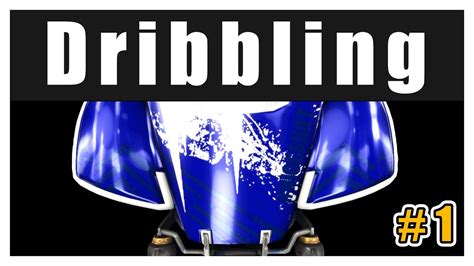Unleashing Insane Dribbling Skills In Rocket League Conquer The