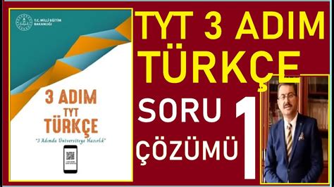 Tyt Türkçe Soru Çözümü Meb Tyt 3 Adım 2024 Türkçe Seçme Sorular 1