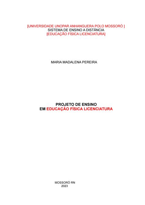 Projeto DE Ensino educaçao escolar UNIVERSIDADE UNOPAR ANHANGUERA