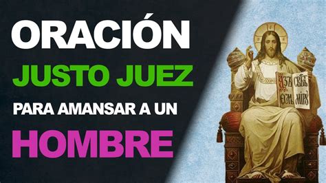 Oración al Justo Juez en YouTube Atrae Bendiciones y Protección