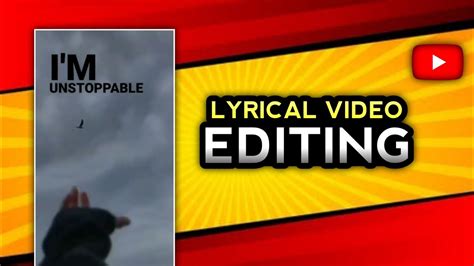 How To Make Lyrics Video Lyrical Video Editing How To Make Lyrical