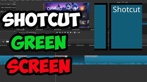 How To Use Green Screen In Shotcut Easiest Chroma Key Method For