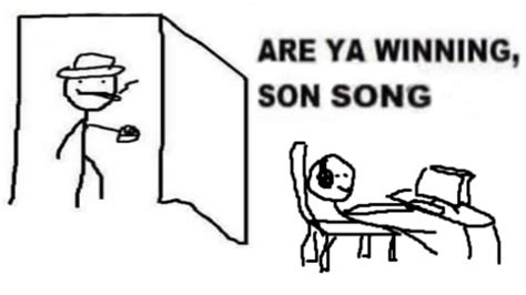 Are You Winning Son Template
